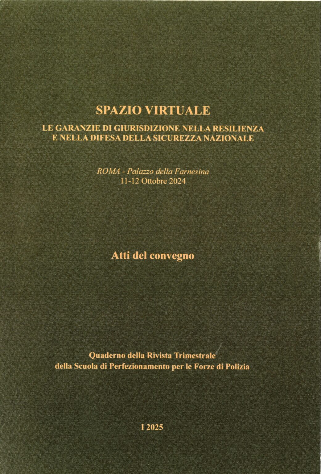 Luglio 2025 – Scuola di Perfezionamento per le Forze di Polizia